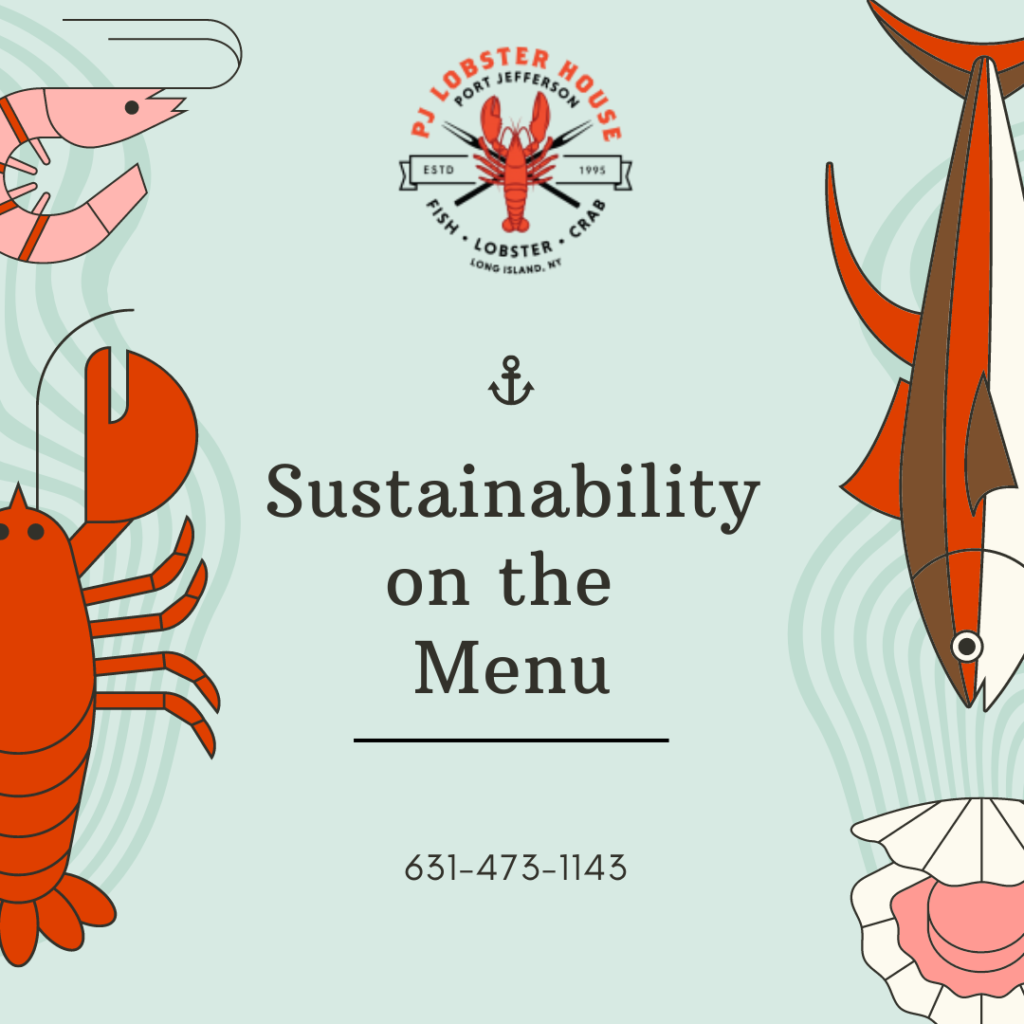 Sustainability on the Menu Port Jeff | Fresh Fish near Setauket